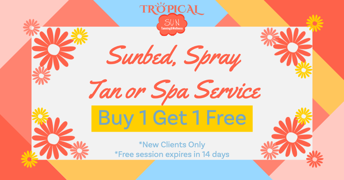 Specials | Tropical Sun - Best South Bay Tanning Salon