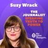 Suzy Wrack: The journalist speaking truth to power — fearless women