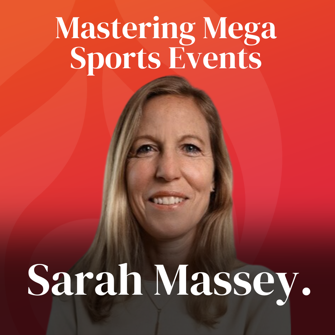 Sarah Massey: Mastering Mega Sports Events — fearless women
