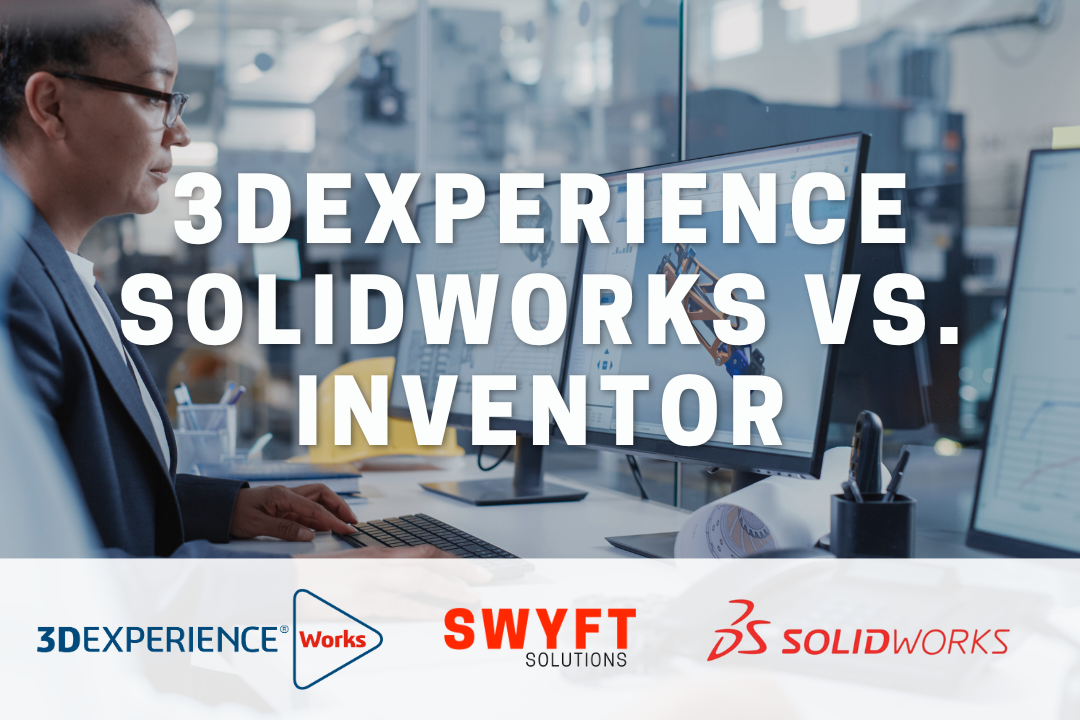 SWYFT Solutions - SOLIDWORKS and 3DEXPERIENCE News & Resources | SWYFT Solutions