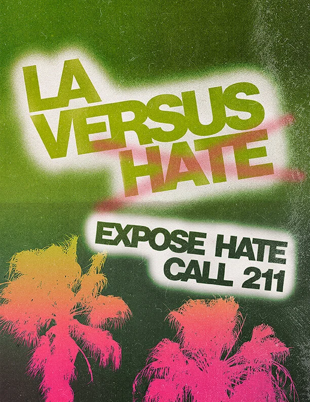 Campaign Collateral — LA vs. Hate