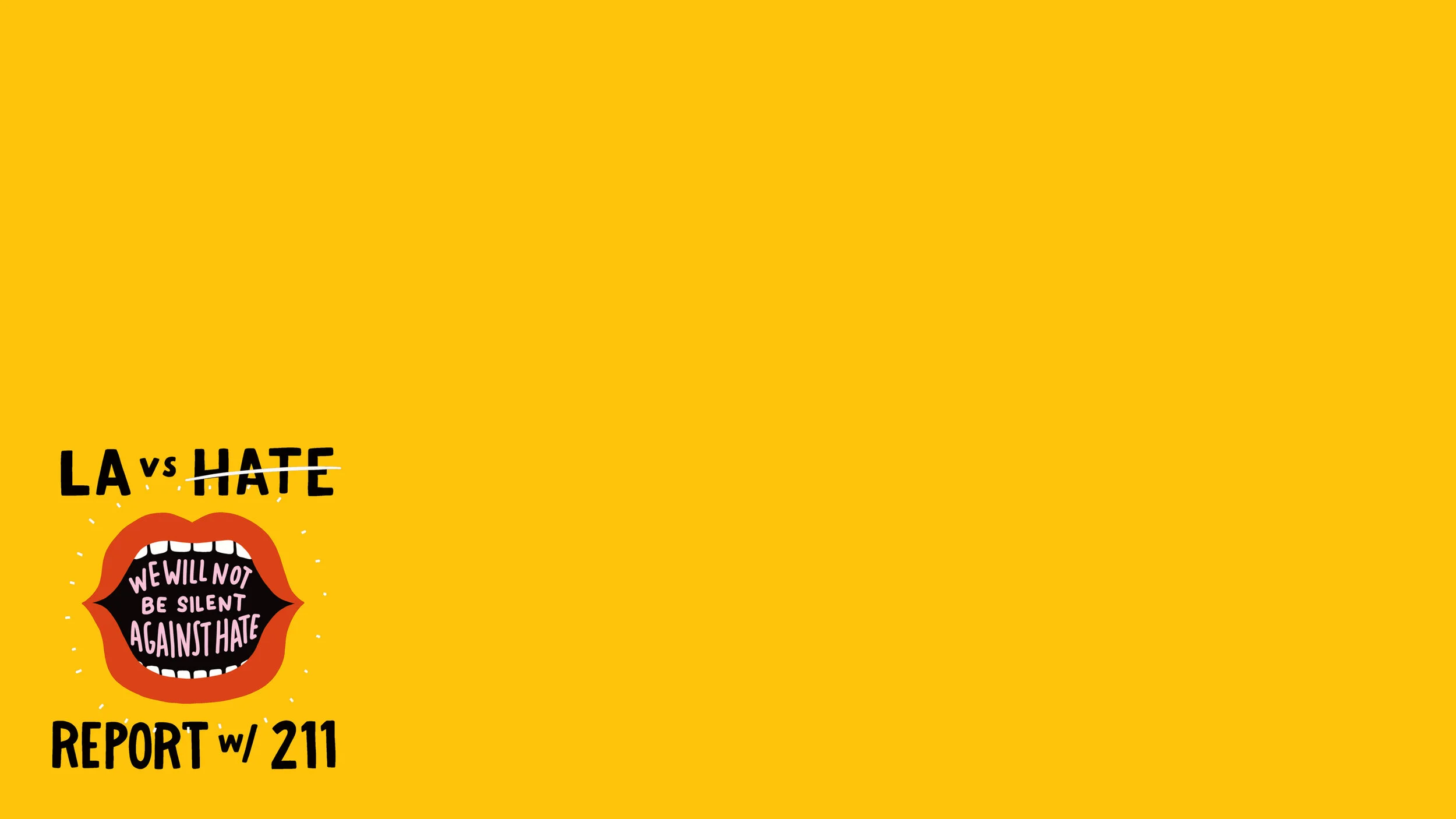 Campaign Collateral — LA vs. Hate