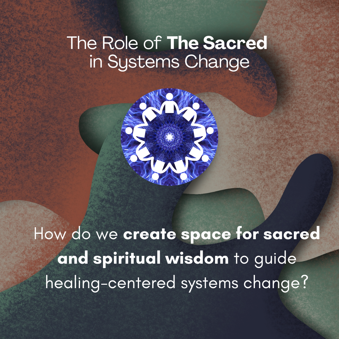 Sacred & Spirituality — Collective Change Lab