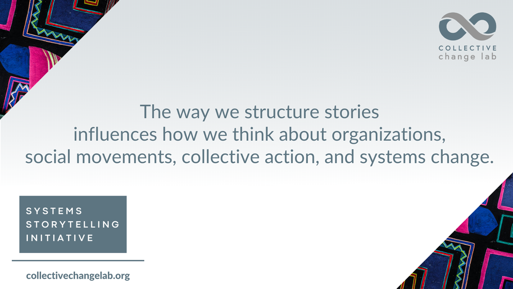 Storytelling Initiative Page — Collective Change Lab