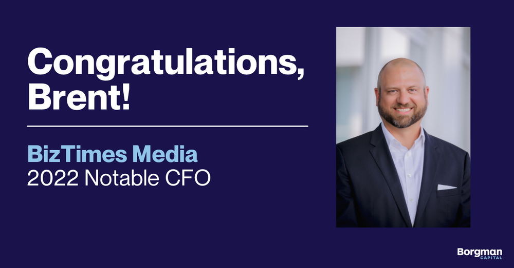 Brent Adam Named 2022 Notable CFO — Borgman Capital