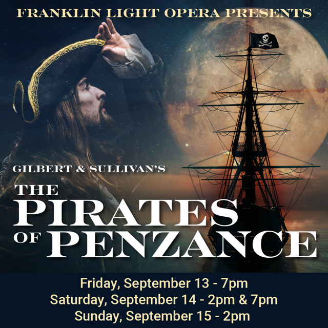 The Pirates of Penzance — Franklin Light Opera
