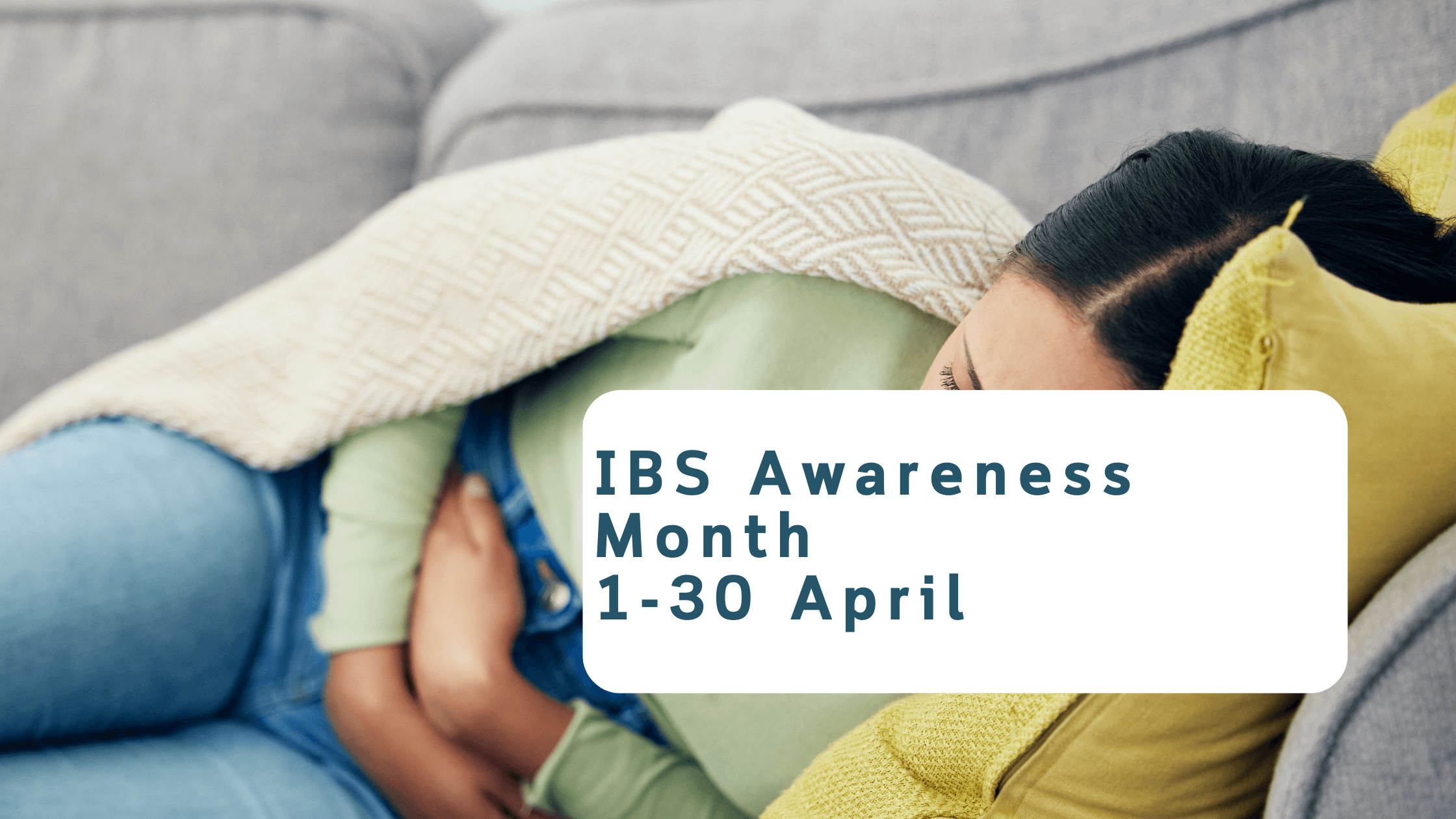 IBS Awareness Month: Normal bowel, IBS causes, symptoms, types, diagnosis, impact, treatment ...