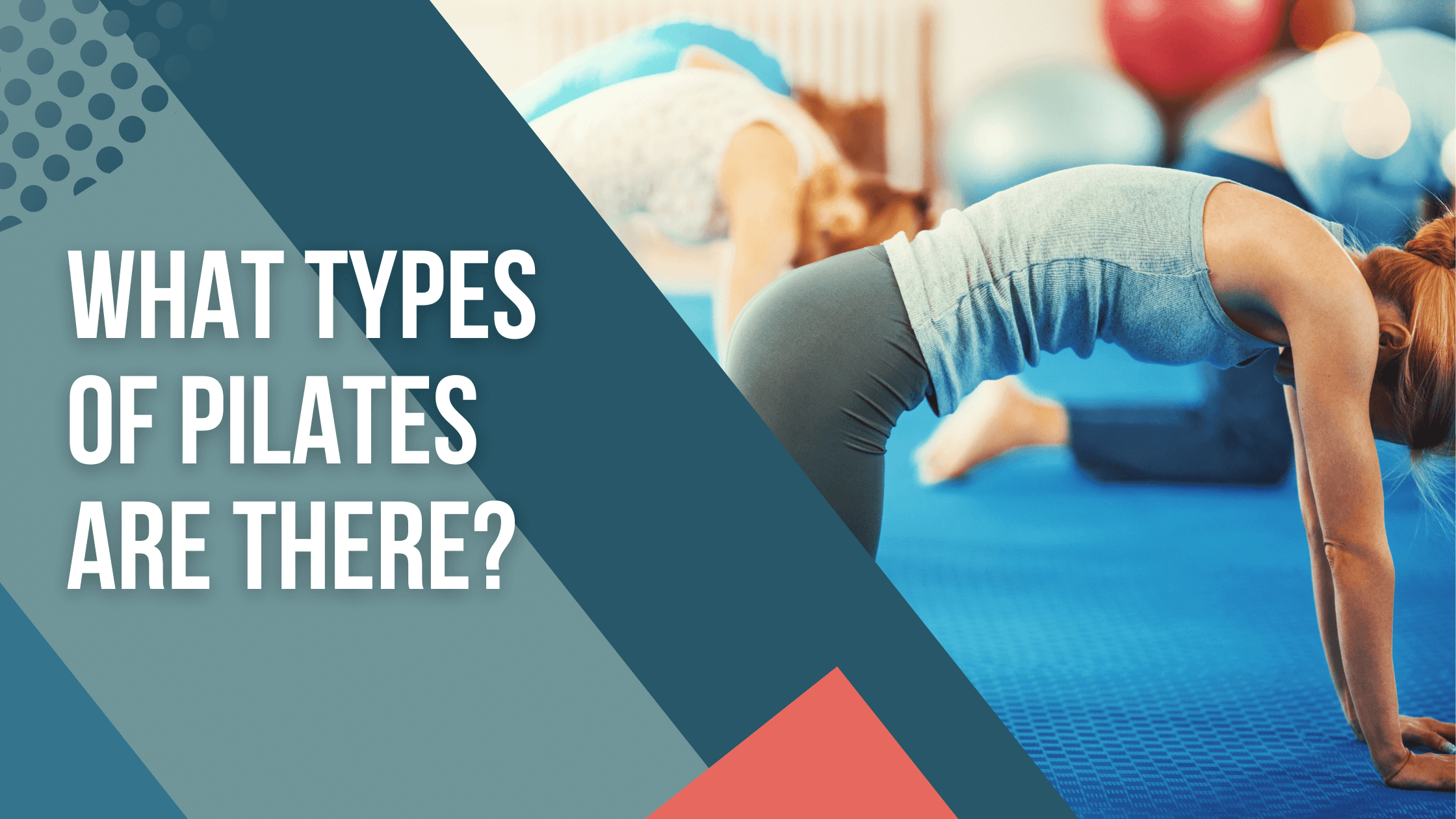 Exploring the world of Pilates: Classical, Mat, Reformer, Clinical, and ...