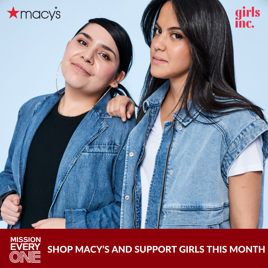 Macy’s March Round Up Campaign — Girls Inc. DC