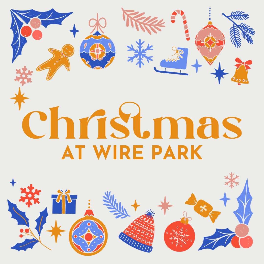 EVENTS — WIRE PARK