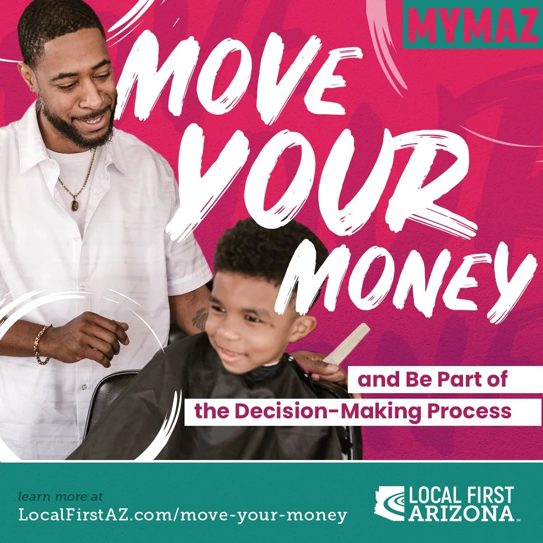 Move Your Money — Local First Arizona
