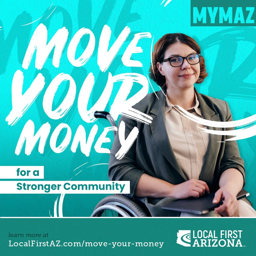 Move Your Money — Local First Arizona