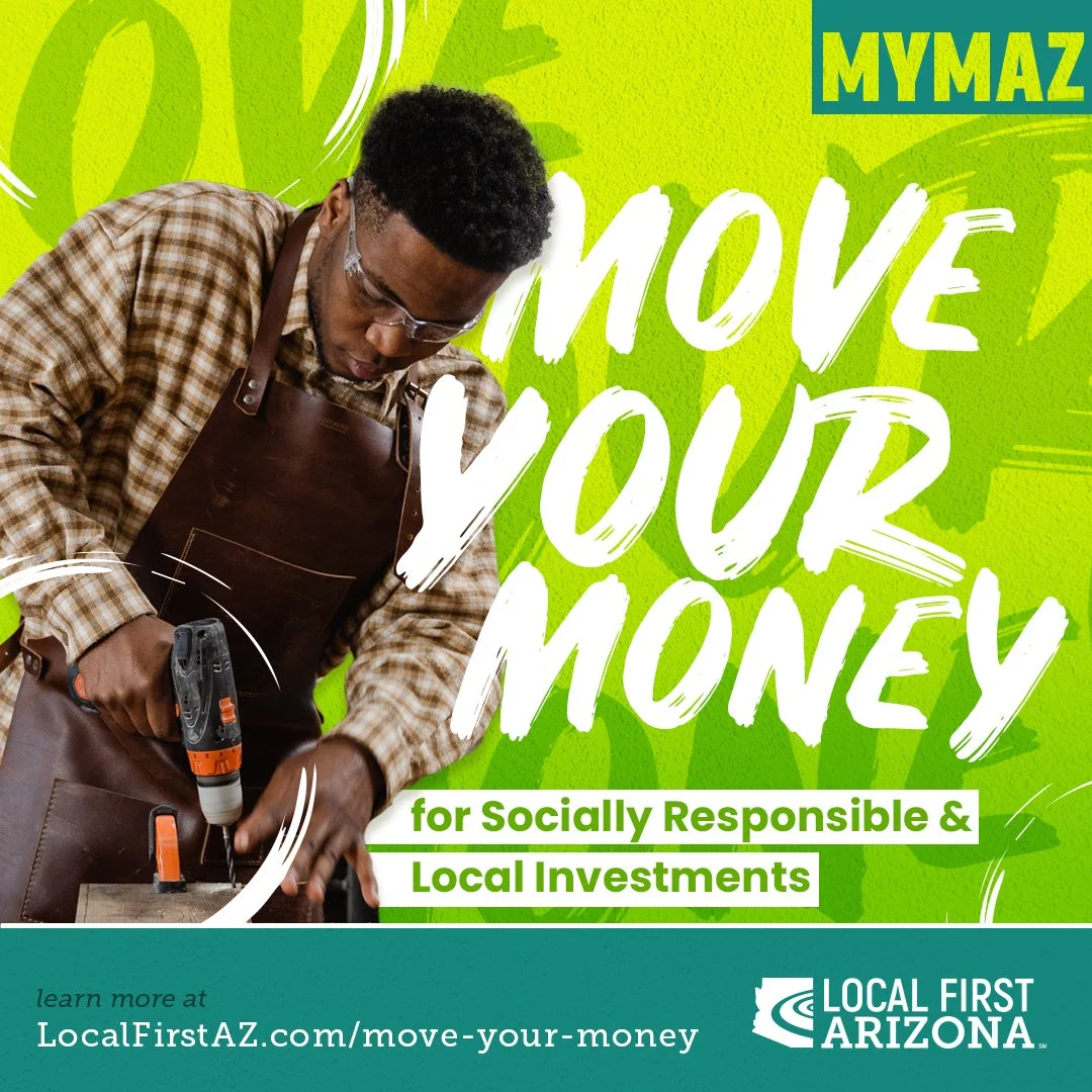Move Your Money — Local First Arizona