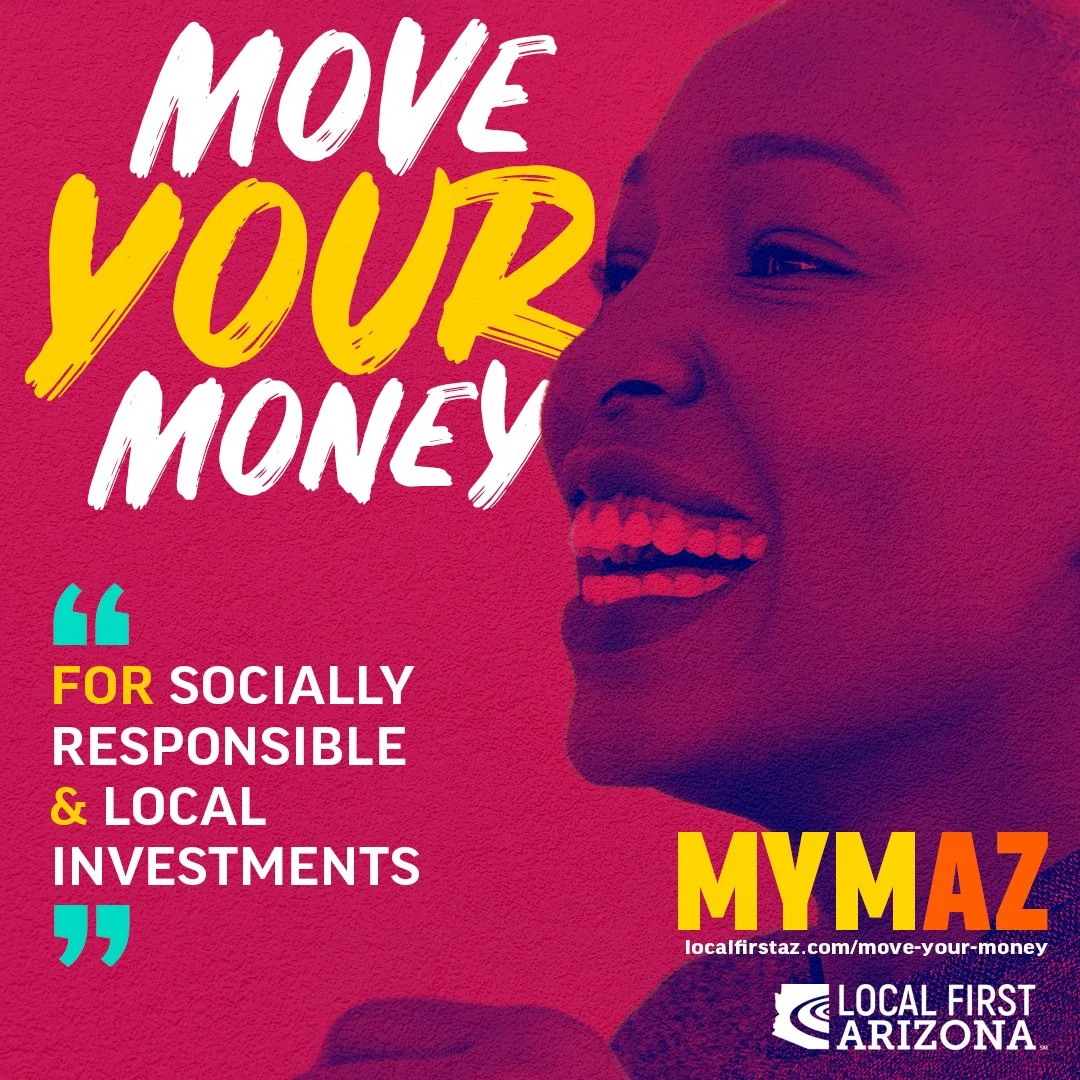 Move Your Money — Local First Arizona