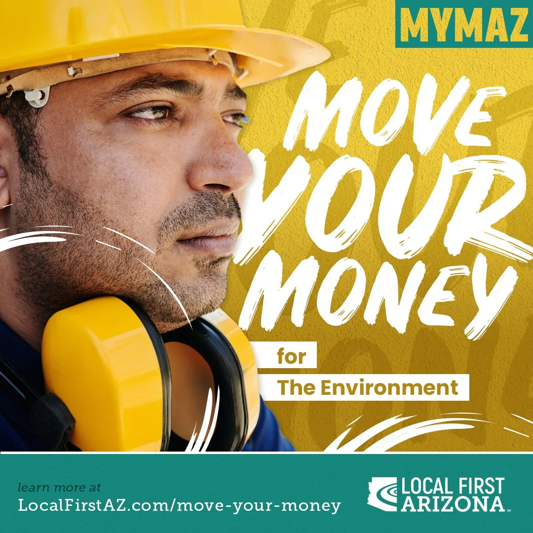 Move Your Money — Local First Arizona