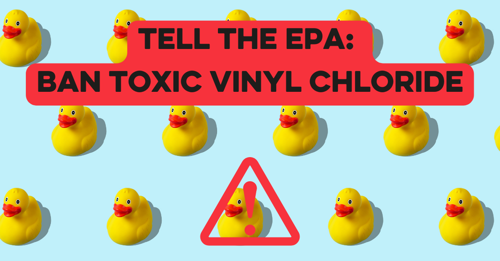 Get the facts about vinyl chloride - a toxic chemical that threatens ...