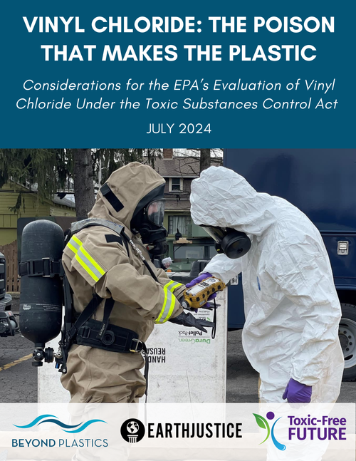 REPORT | Vinyl Chloride: The Poison That Makes The Plastic — Beyond ...