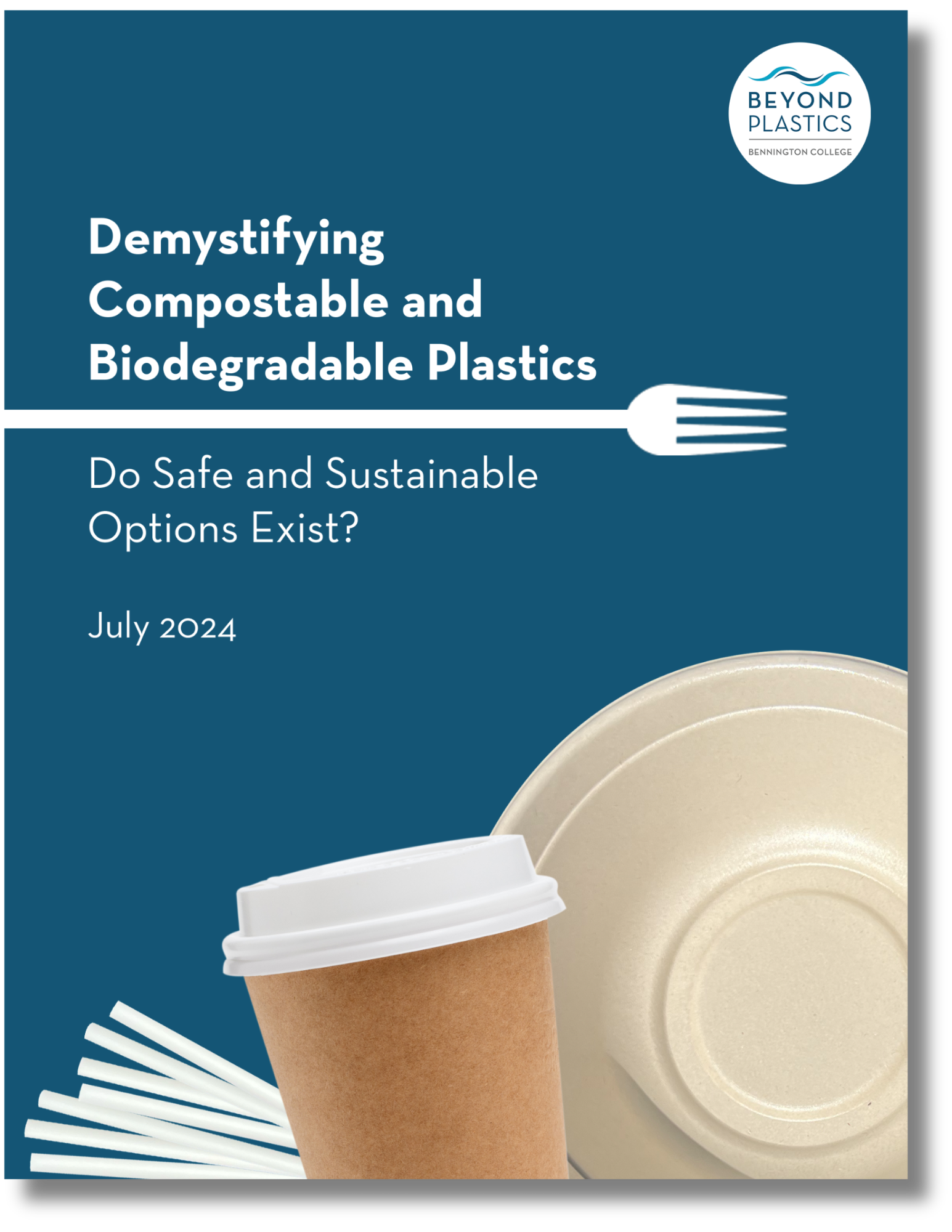 REPORT: Demystifying Compostable and Biodegradable Plastics — Beyond ...