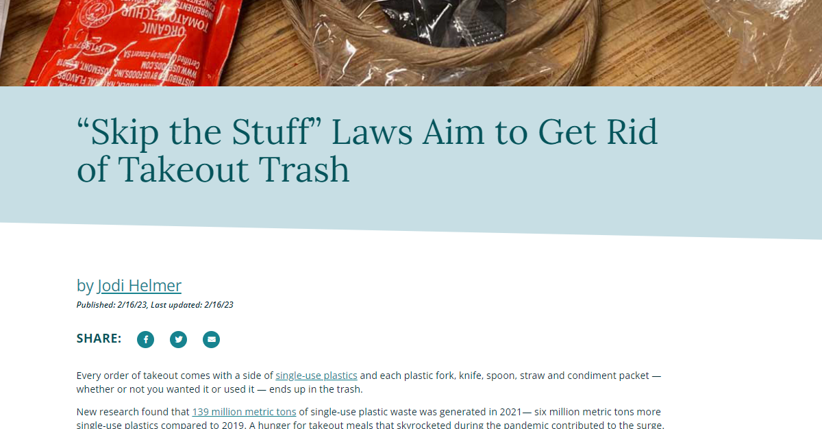 “Skip the Stuff” Laws Aim to Get Rid of Takeout Trash — Beyond Plastics ...