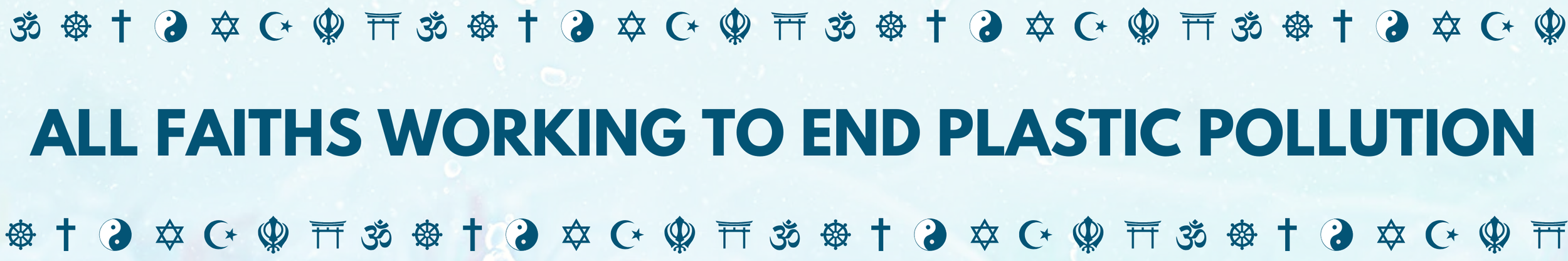 Faith Beyond Plastics — Beyond Plastics - Working To End Single-Use ...