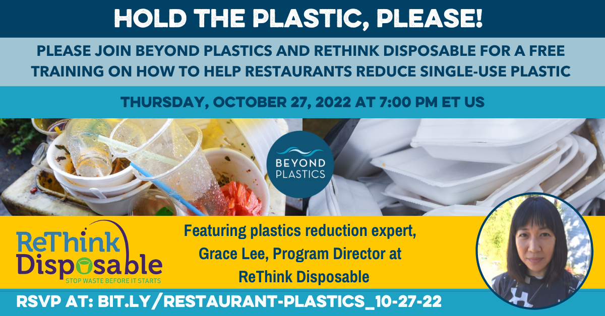 Beyond Plastics & ReThink Disposable Restaurant Plastic Reduction ...