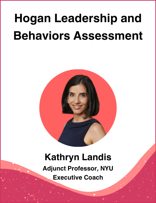 Hogan Leadership and Behaviors Assessment | Workshop