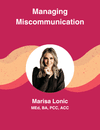 Managing Miscommunication at Work | Lunch & Learn