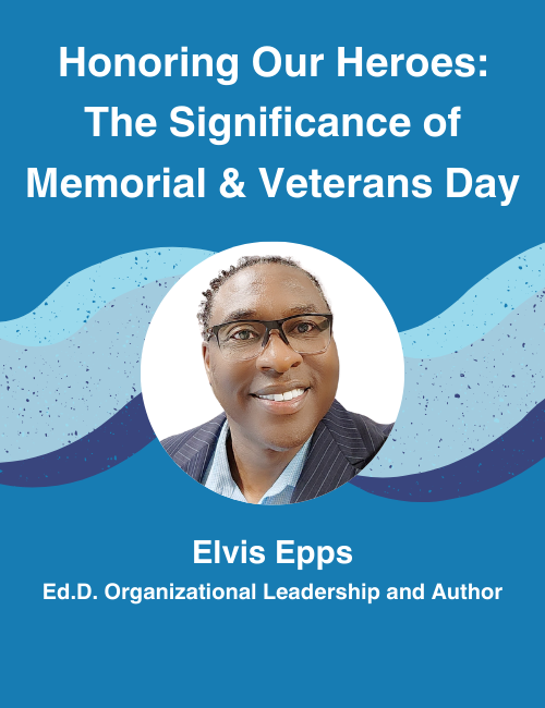Honoring Our Heroes: Memorial and Veterans Day