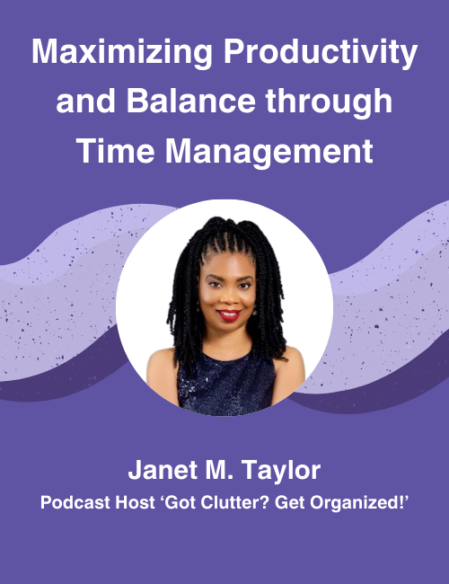 Time Management for Productivity and Work-Life Balance