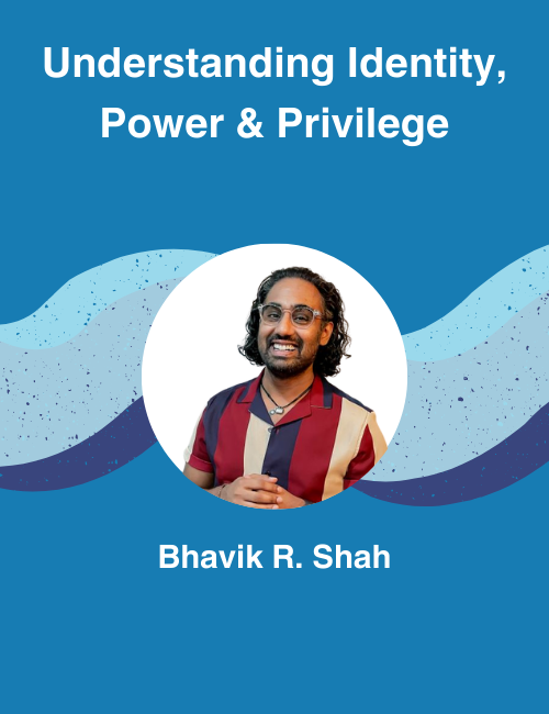 Understanding Identity, Power & Privilege | Lunch & Learn
