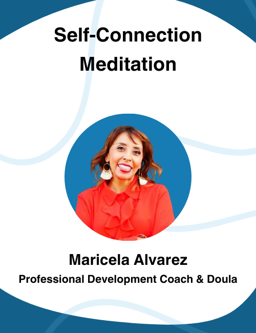 Self-Connection Workshop (Meditation Session)