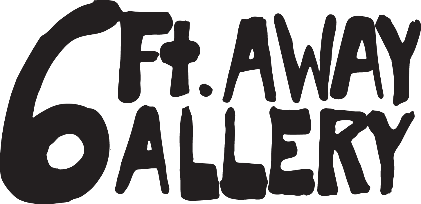6 Ft Away Gallery 6-ft-away-gallery