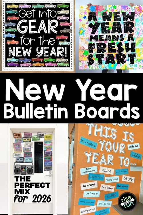 New Year Bulletin Board Ideas — Rise over Run