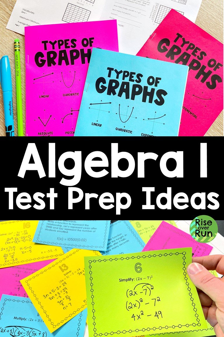 Algebra 1 End of Year Review & Test Prep Ideas — Rise over Run