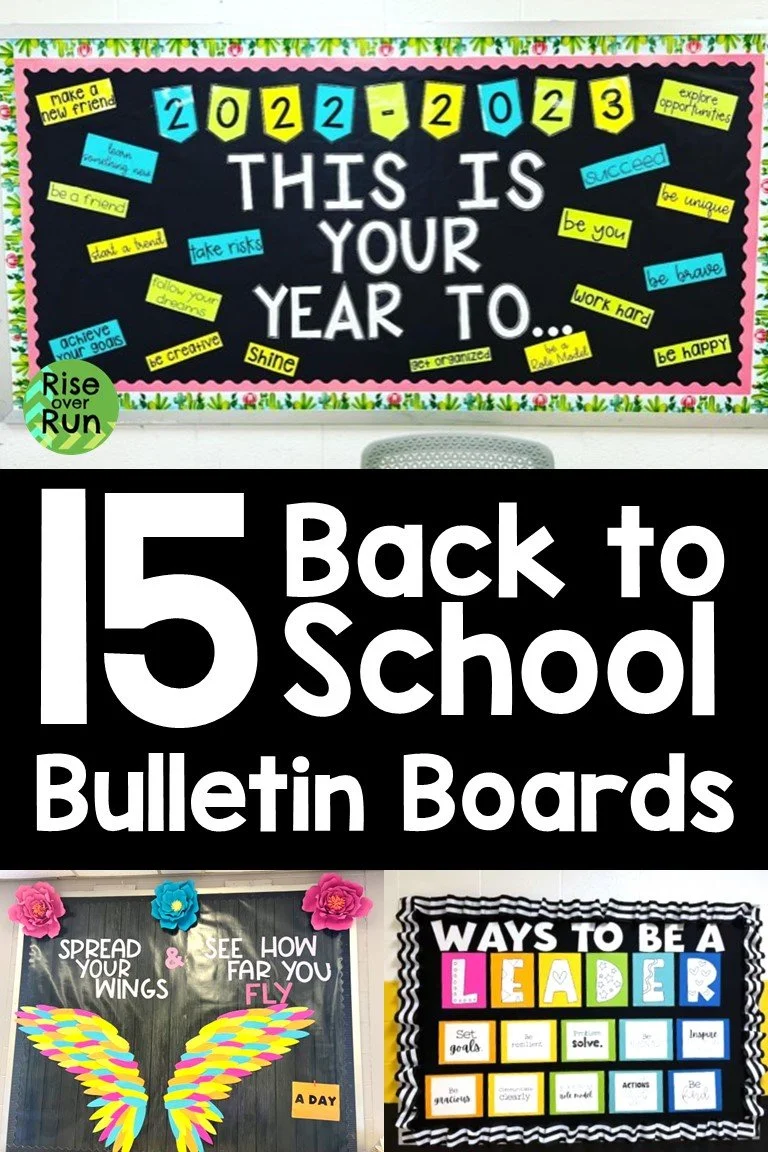 Bulletin Boards for Back to School — Rise over Run