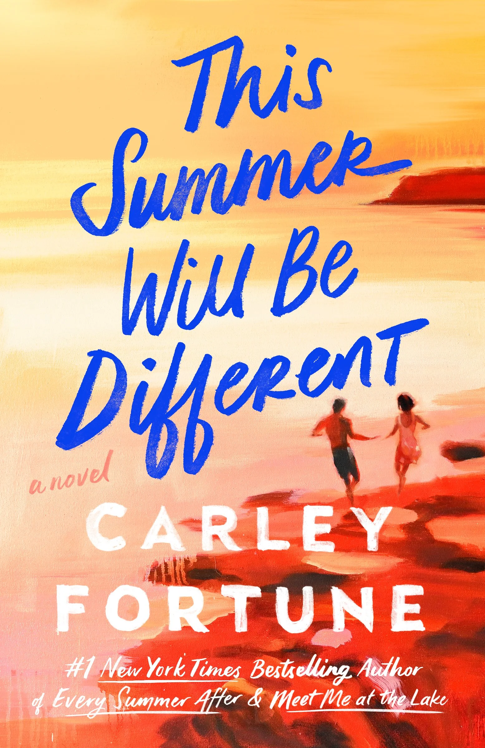 This Summer Will Be Different — Carley Fortune