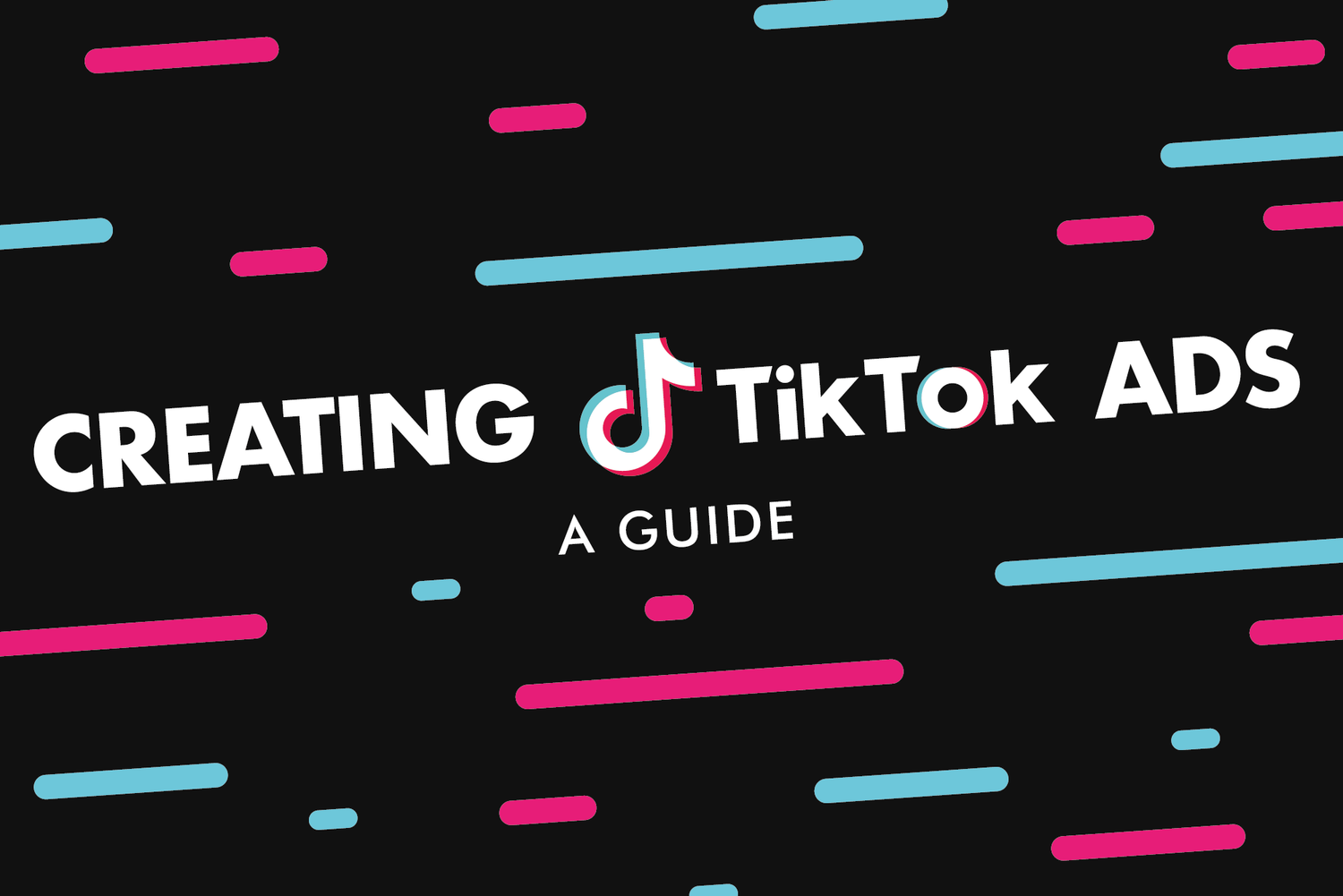 How to create TikTok ads: a guide to Ads Manager