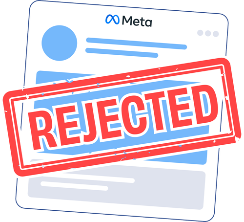Why Meta (Facebook, Instagram) rejects your ads (and how to fix)