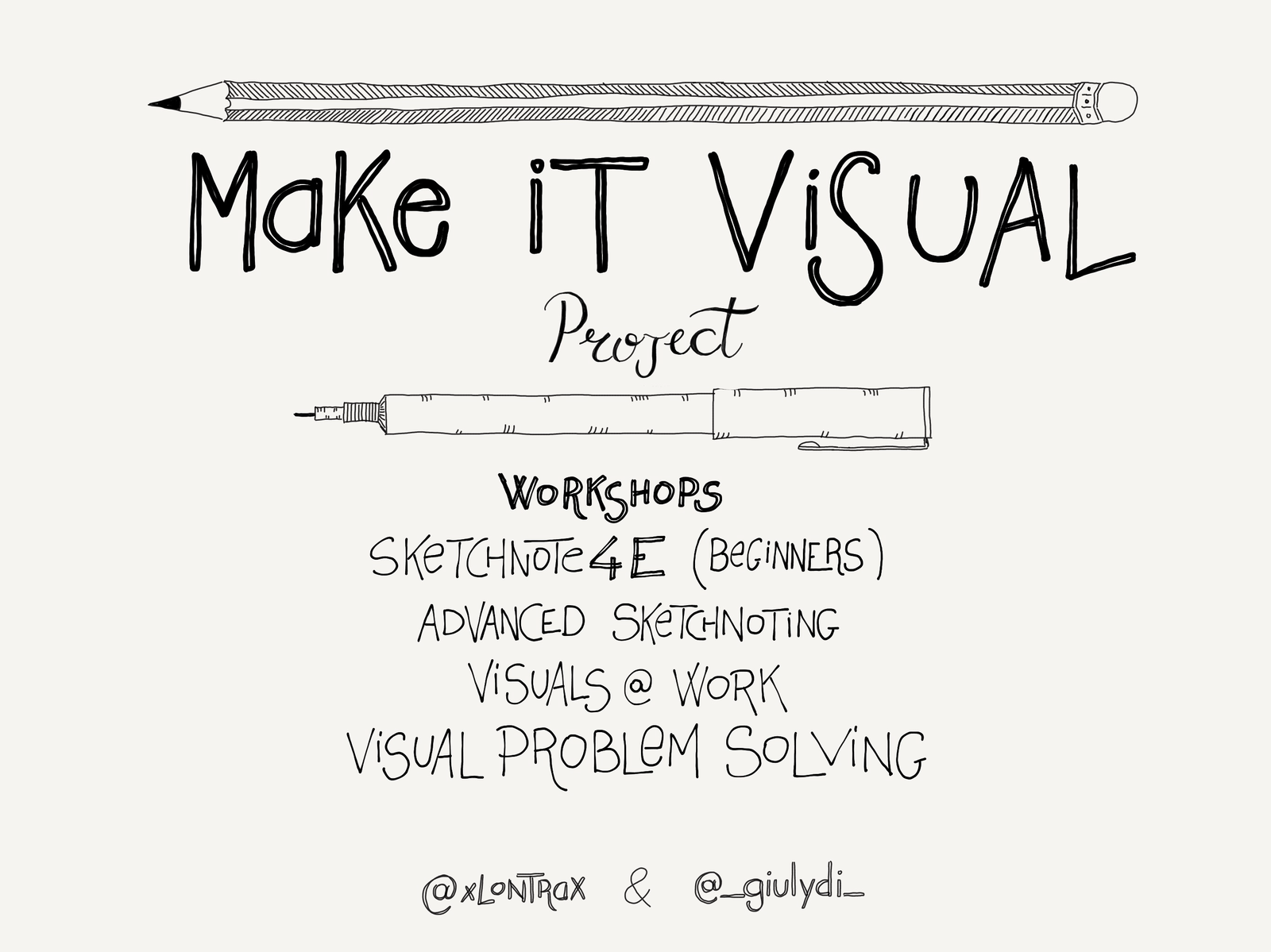 Make it Visual — Mauro xLontrax Toselli