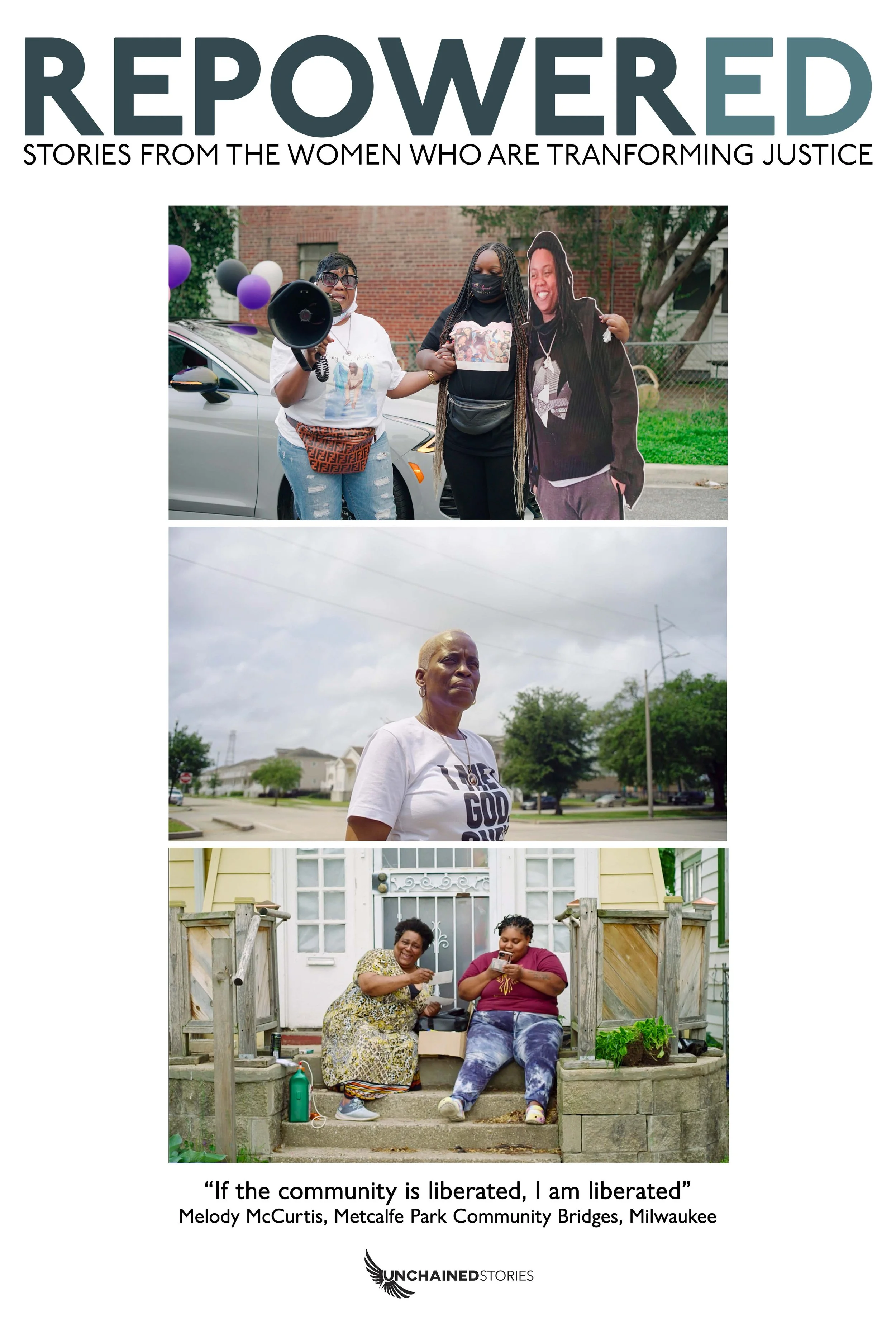 REPOWERED: Women Transforming Justice • Unchained Stories Film (2022) — unchainedstories