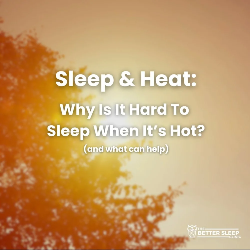 Sleep And Heat: Why Is It Hard To Sleep When It’s Hot?