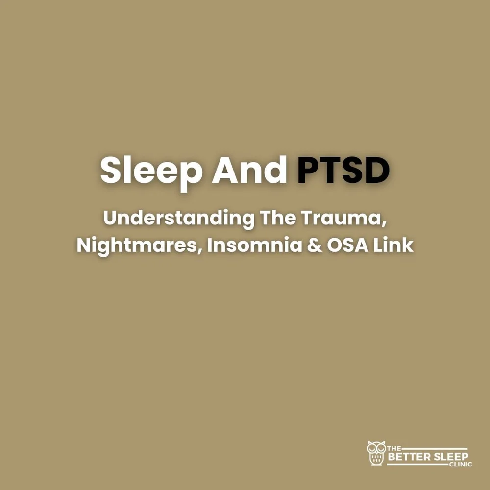 Sleep And PTSD: Understanding The Trauma, Nightmares, Insomnia & OSA Link