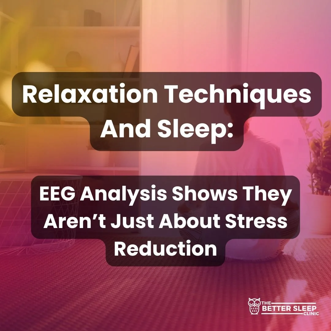 Relaxation Techniques And Sleep: EEG Analysis Of Brain Waves Shows It's ...