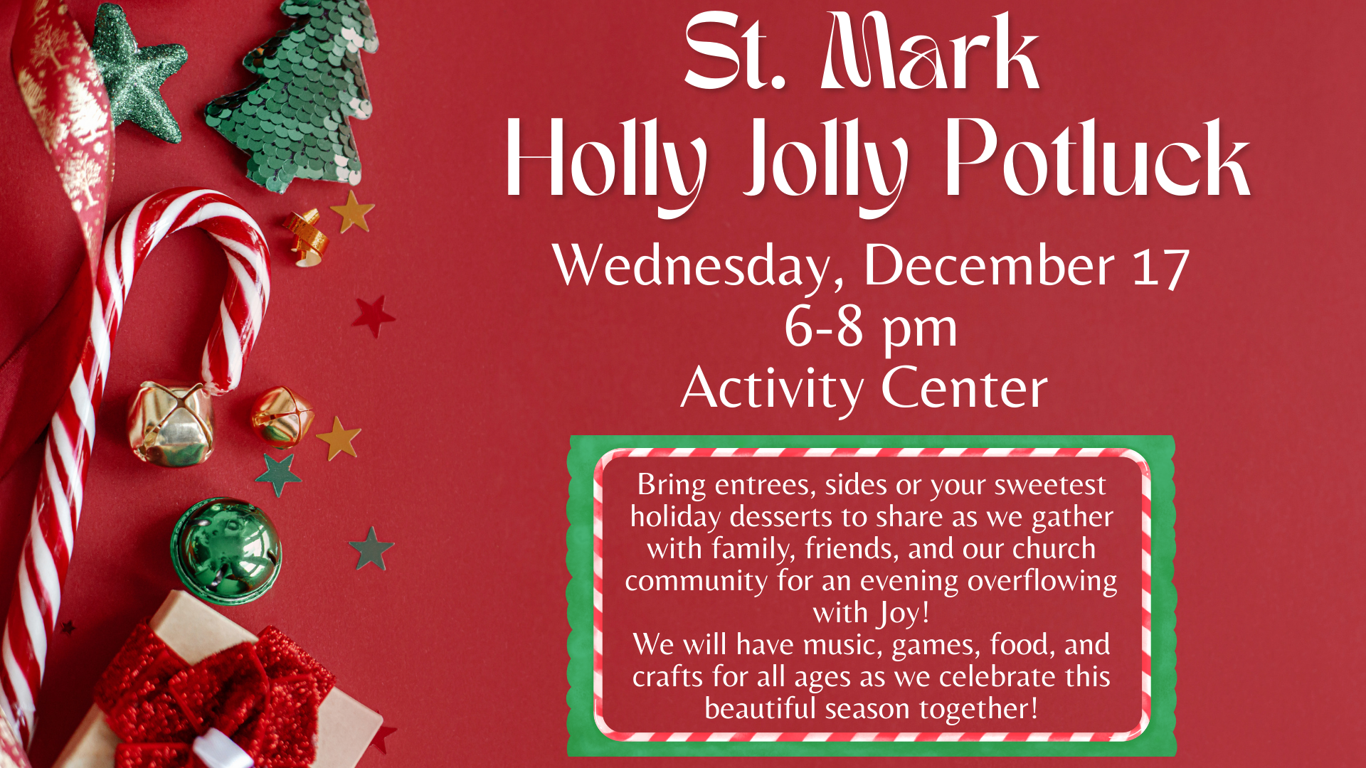 Holly Jolly Potluck — St. Mark Church