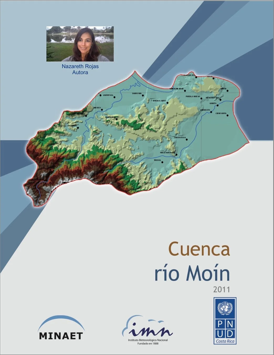 “Cuenca río Moín” por Nazareth Rojas”…Cuencas hidrográficas de Costa ...