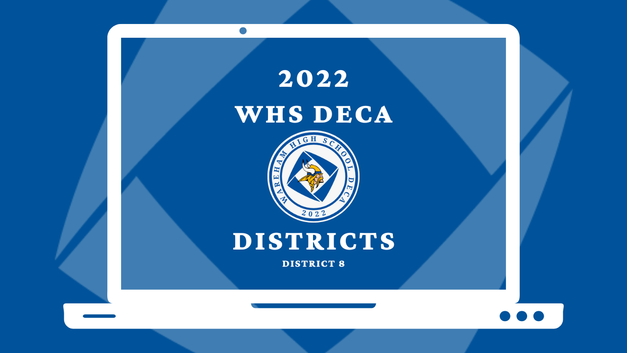 Districts — Wareham DECA