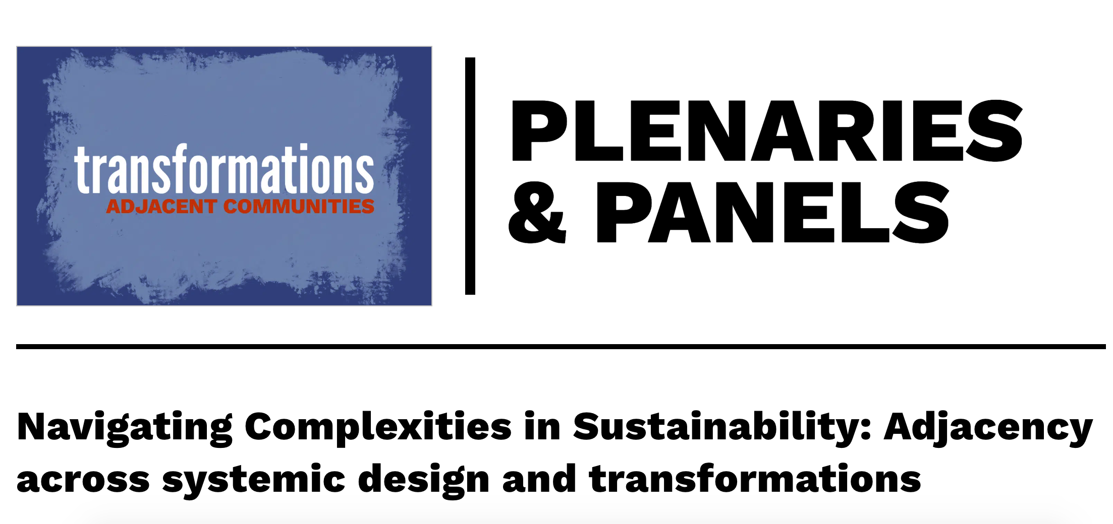 Adjacency Across Systemic Design and Transformations — Transformations Community