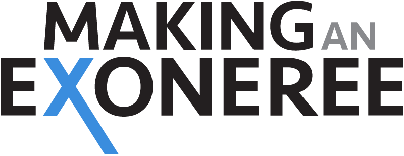 Making an Exoneree