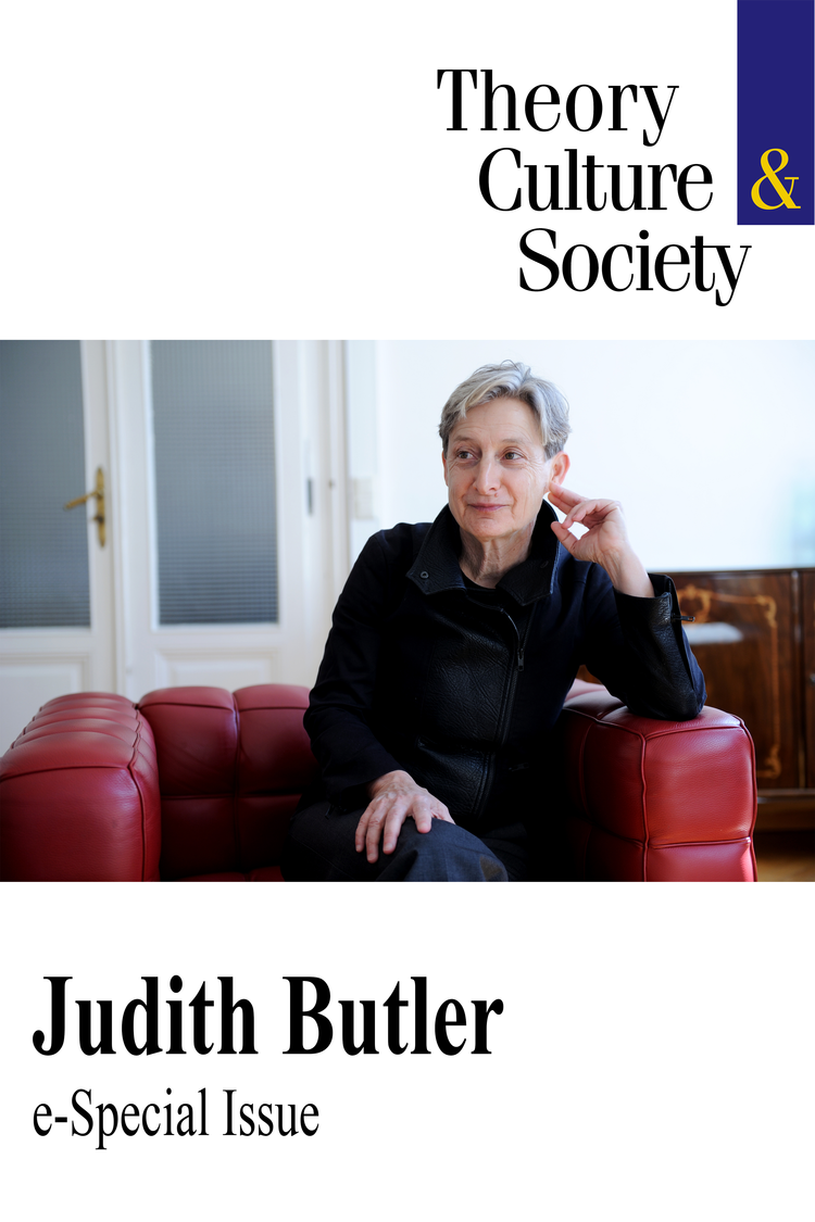 TCS E-Special Issue: Judith Butler — Theory, Culture & Society | Global ...