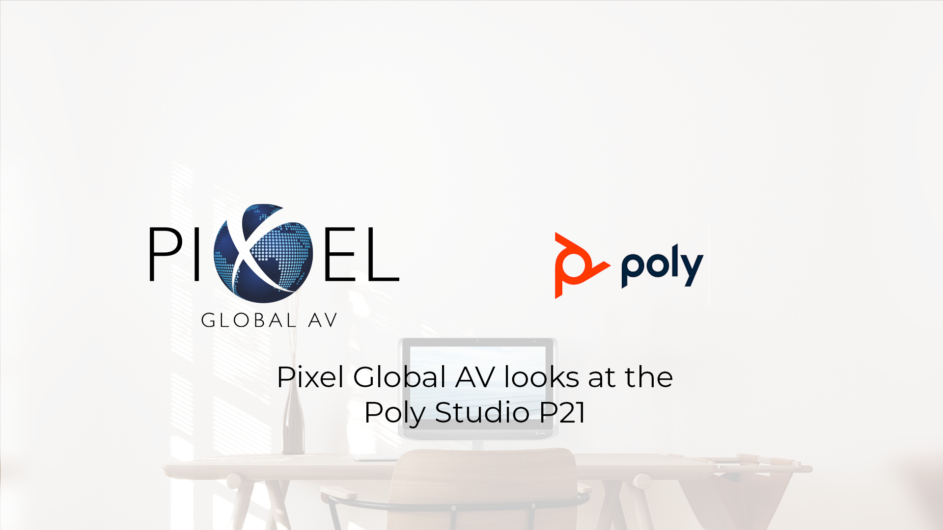 Pixel Global AV - Bespoke Global Audio Visual Provider